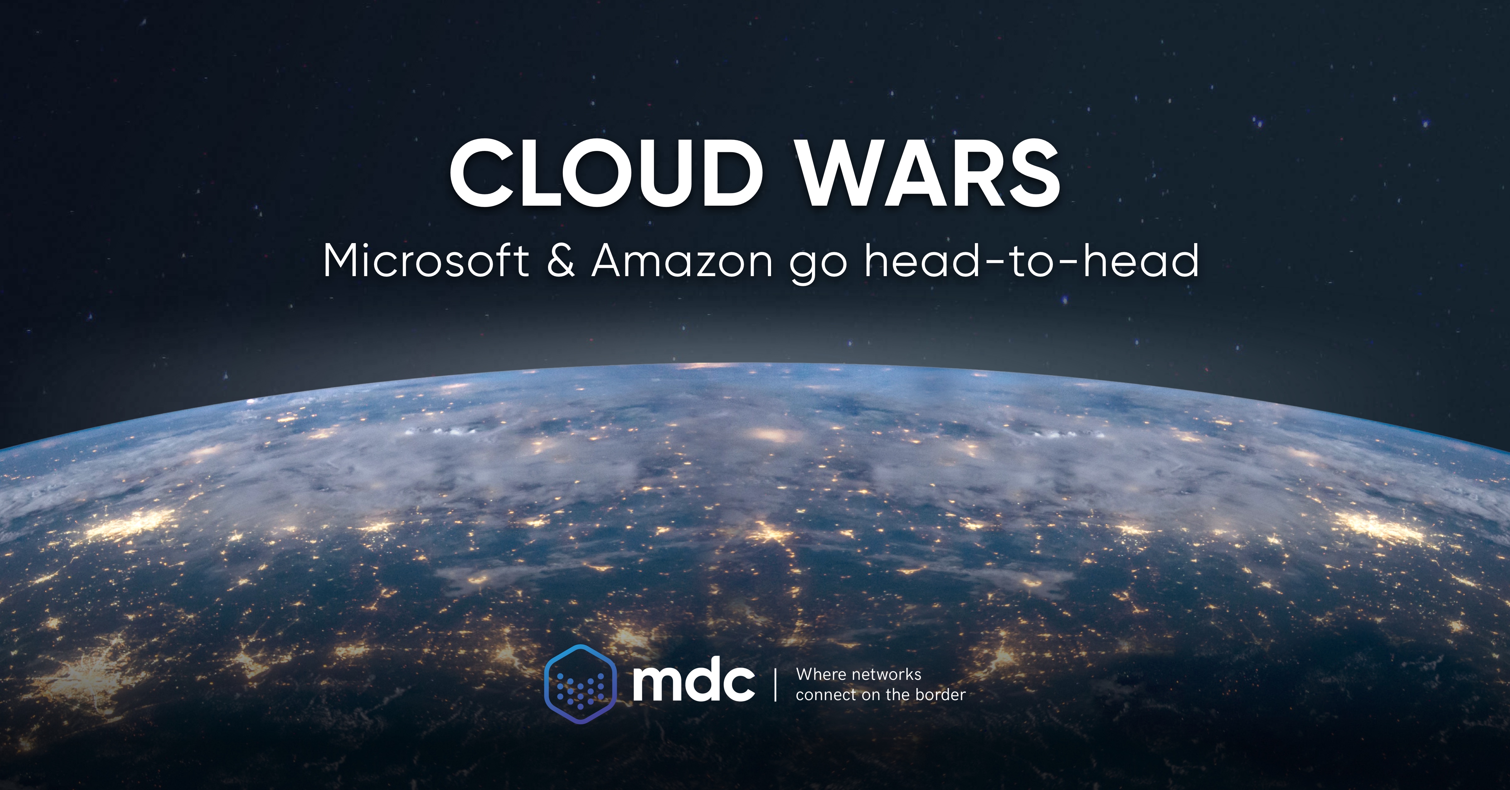 cloud wars | amazon vs microsoft | MDC Data Centers