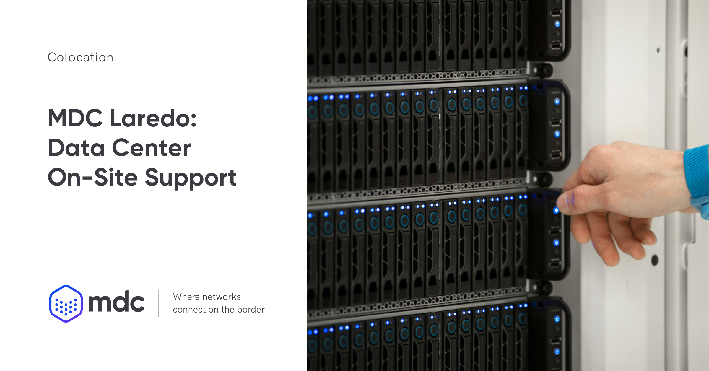 {:en}MDC Laredo: Data Center On-Site Support{:} | MDC Data Centers